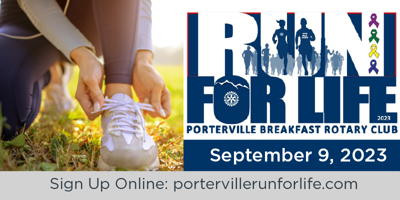 Run for Life Hosted by Porterville Breakfast Rotary Club