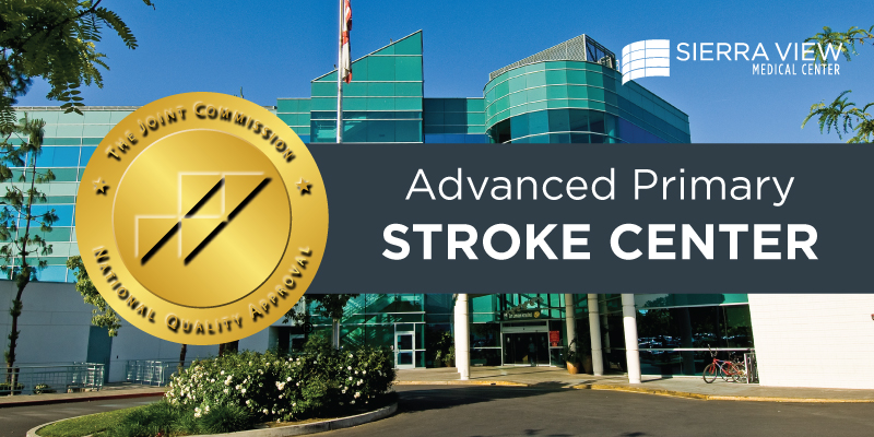 Sierra View Is Now A Certified Joint-Commission Advanced Primary Stroke ...