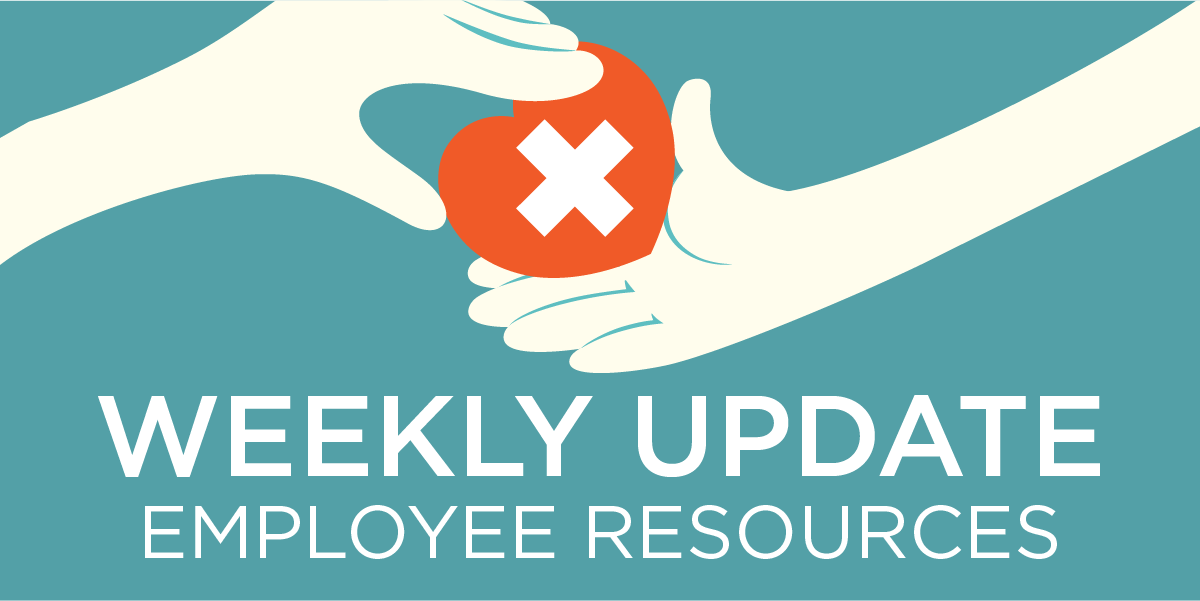 Image with two hands holding a heart. Weekly Update - Employee Resources